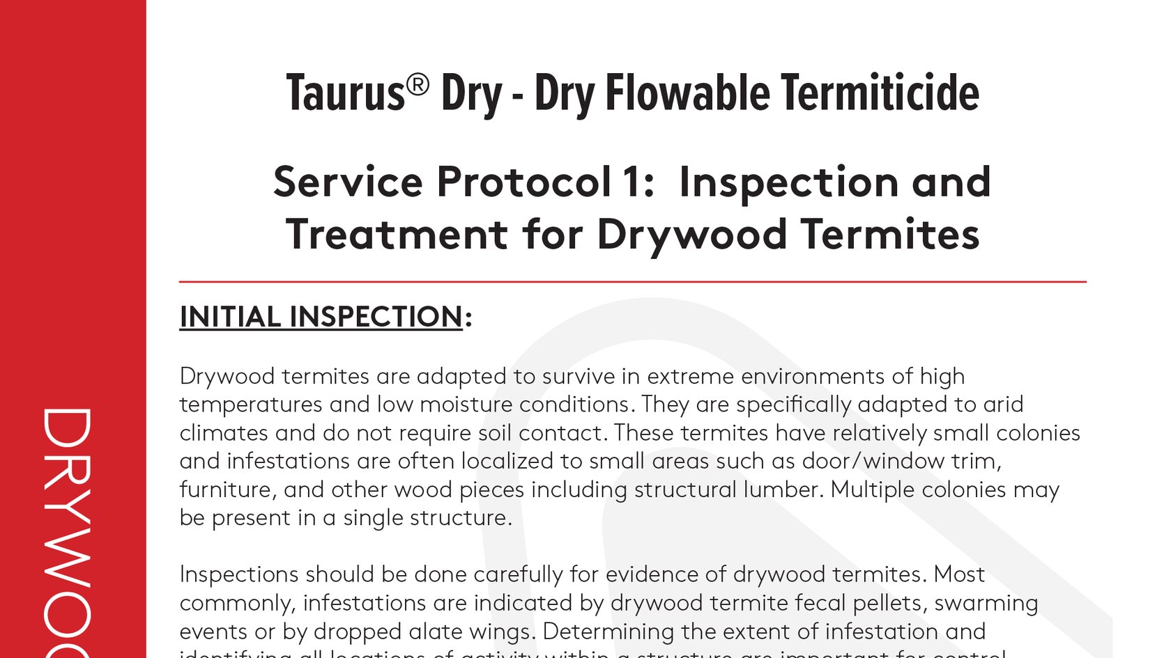 Inspection and Treatment for Drywood Termites